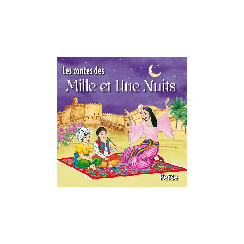 Contes des mille et une nuits Contes des mille et une nuits